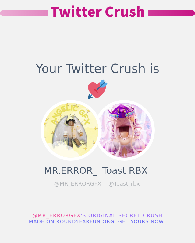 MR.ERROR_GFX | COMMISSIONS OPEN on Twitter: "My Twitter Crush is: @Toast_rbx ️ https ...