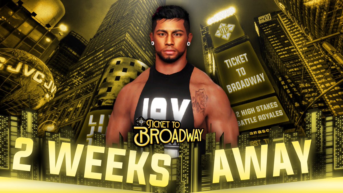 Union of Independent Wrestling on Twitter: "𝗧𝗪𝗢 𝗪𝗘𝗘𝗞𝗦! ⏳ #TicketToBroadway (@JalawnJr)"