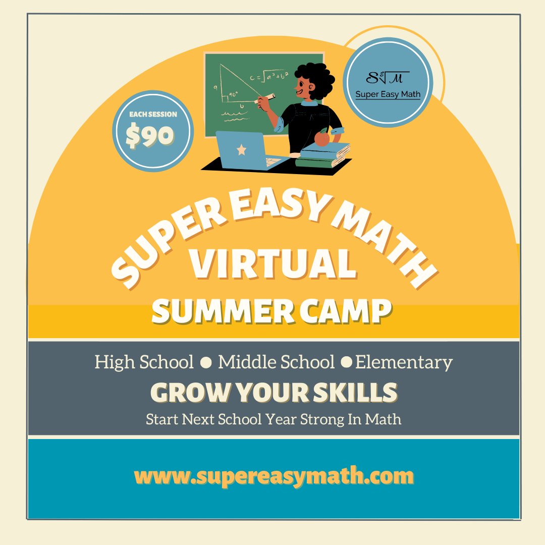 Supereasymath on Twitter: "Super Easy Math's summer sessions for High ...
