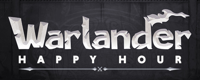 Warlander on Twitter: "Warlander Happy Hour! 🕗 Get ready today at 10PM CEST for our Warlander ...