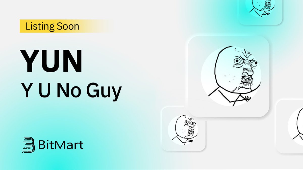BitMart on Twitter: "🌟 Upcoming New Listing 🌟 🤩 #BitMart will list $YUN @YUNoGuyOfficial soon! Y ...