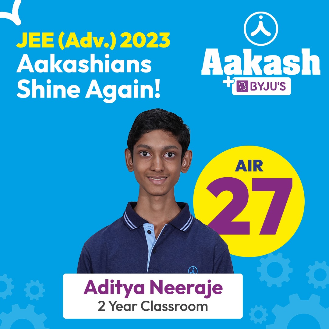 Aakash Education on Twitter: "Aakashians outshine in JEE (Advanced) 2023! Our classroom student ...