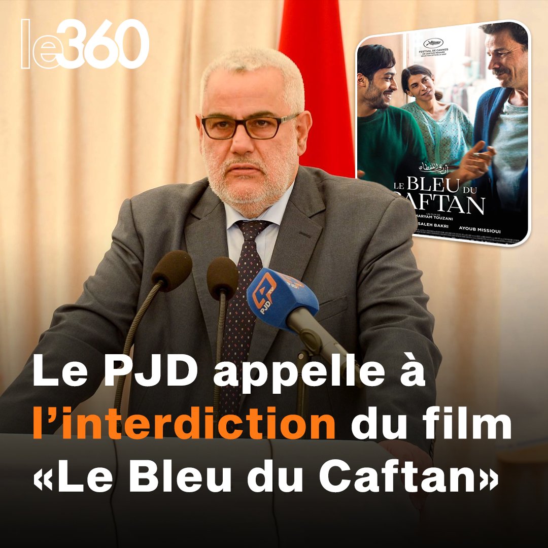 Le360 On Twitter 🎬🚫 Le Pjd A Appelé Les Autorités Compétentes à