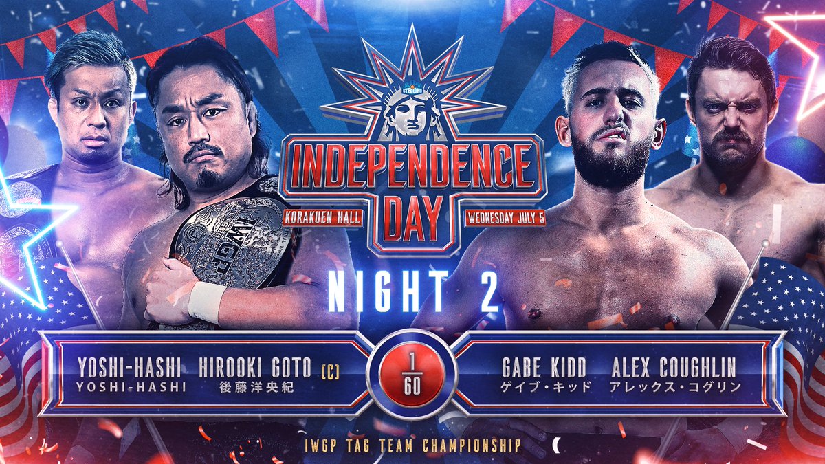 NJPW Global on Twitter: "More big matches official for Independence Day! Night 2- July 5! Moxley ...