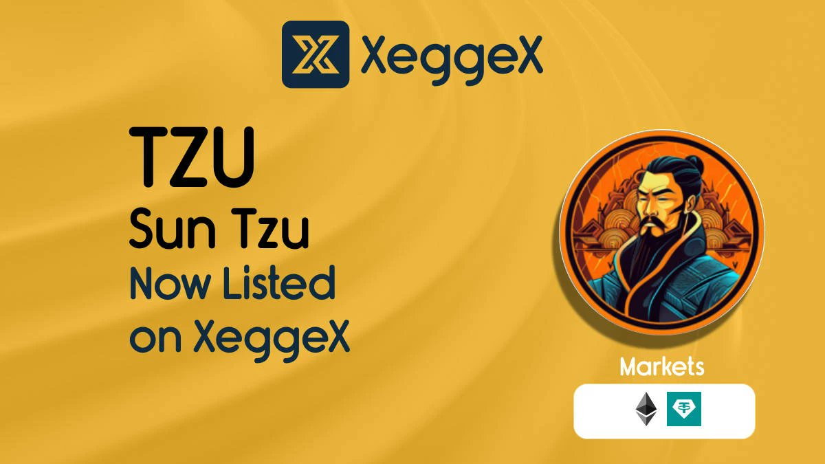XeggeX on Twitter: "Announcing the New Listing of Sun Tzu (TZU) Available markets: TZU/ETH, TZU ...