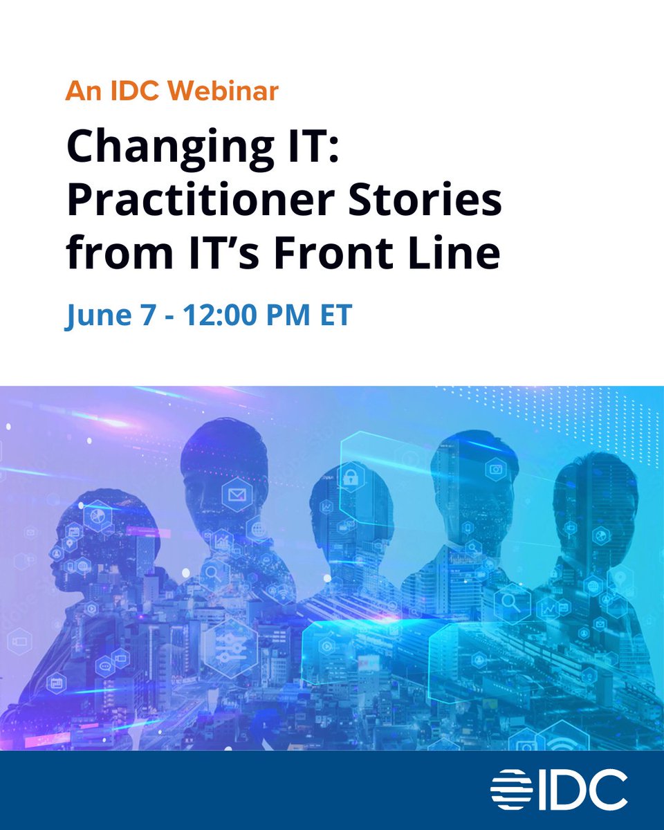 IDC on Twitter: "TODAY - Delivering IT change is more important than ever. Modern CIOs must ...