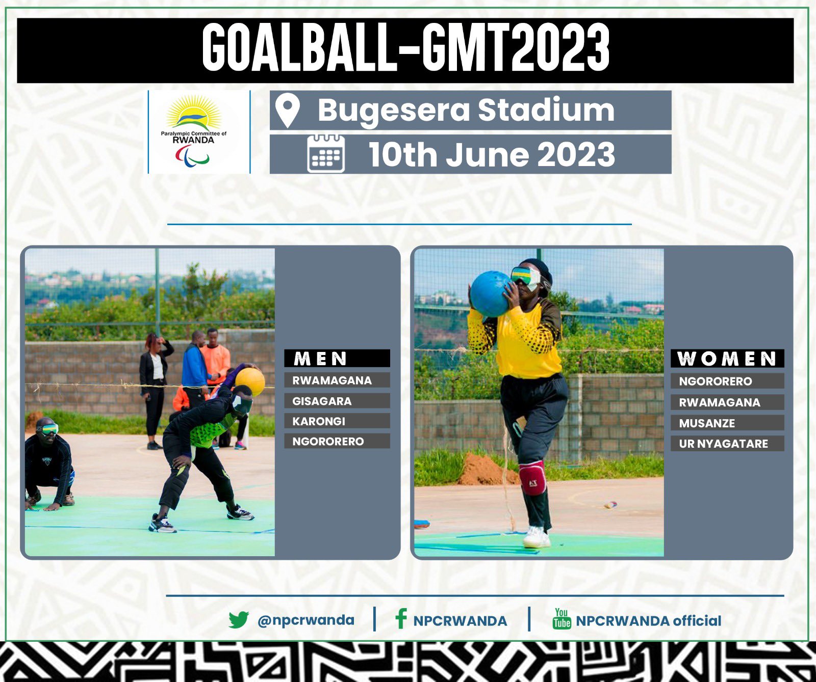 Rwanda Paralympics on Twitter: "This coming weekend in #NPCRwanda 🗓️ :10th, we have Goalball ...