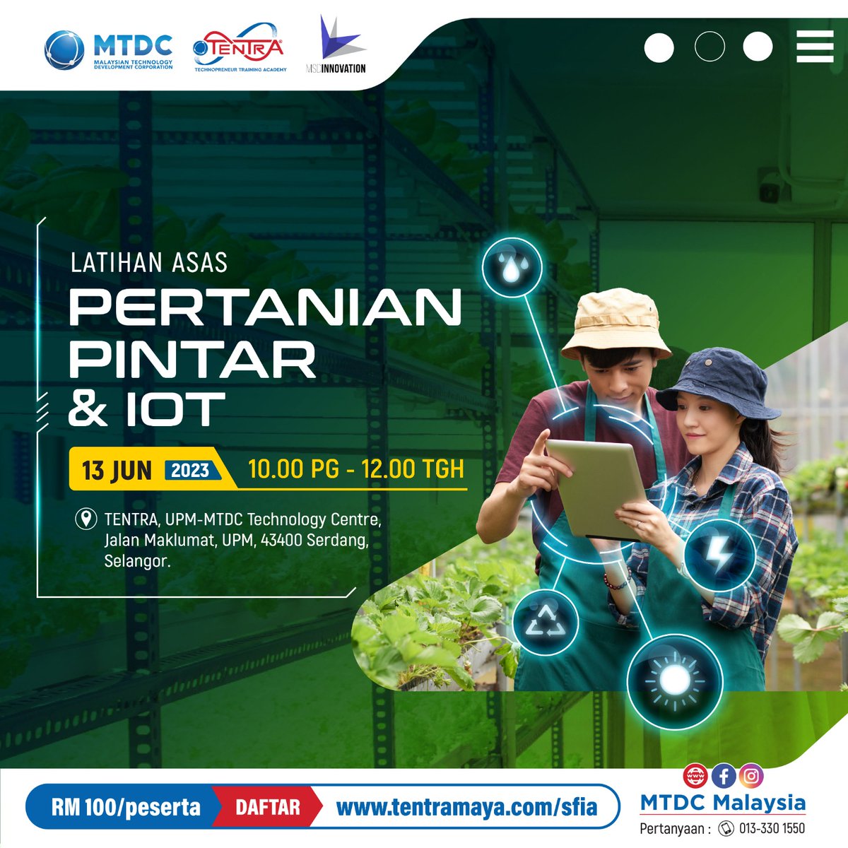 MTDC Malaysia on Twitter: "Sudahkah anda mendaftar untuk Latihan Asas Pertanian Pintar & IOT ...