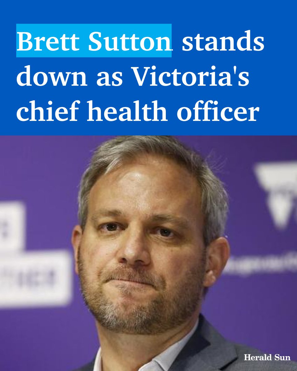 Herald Sun on Twitter: "#BREAKING: Brett Sutton has resigned as Victoria’s chief health officer ...