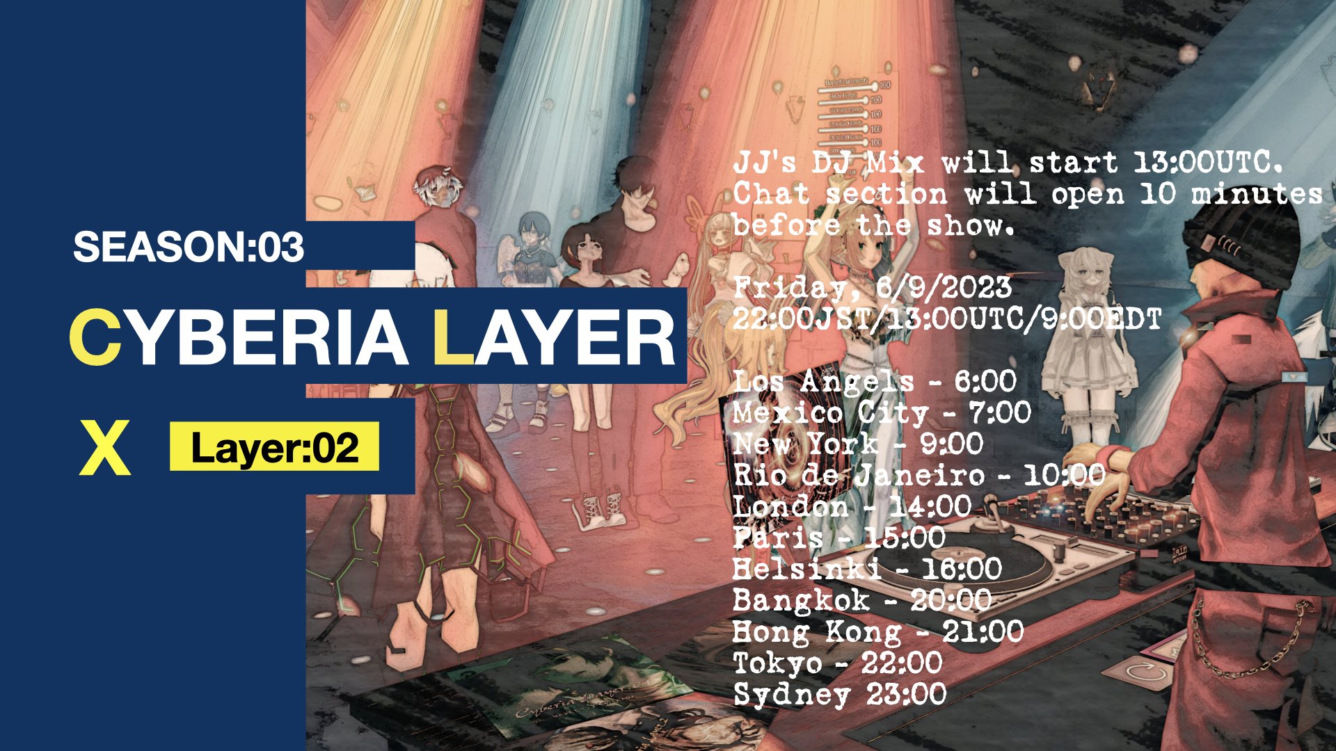 WASEI "JJ" CHIKADA on Twitter: "【Cyberia Layer X season:03】Layer:02 今夜会いましょう！ See you later ...