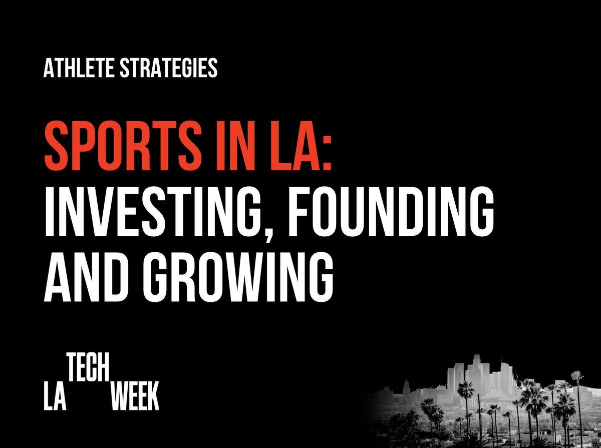 Katia Ameri on Twitter: "Sports in LA: Investing, Founding and Growing 📅: June 9, 11 AM 📍: Santa ...