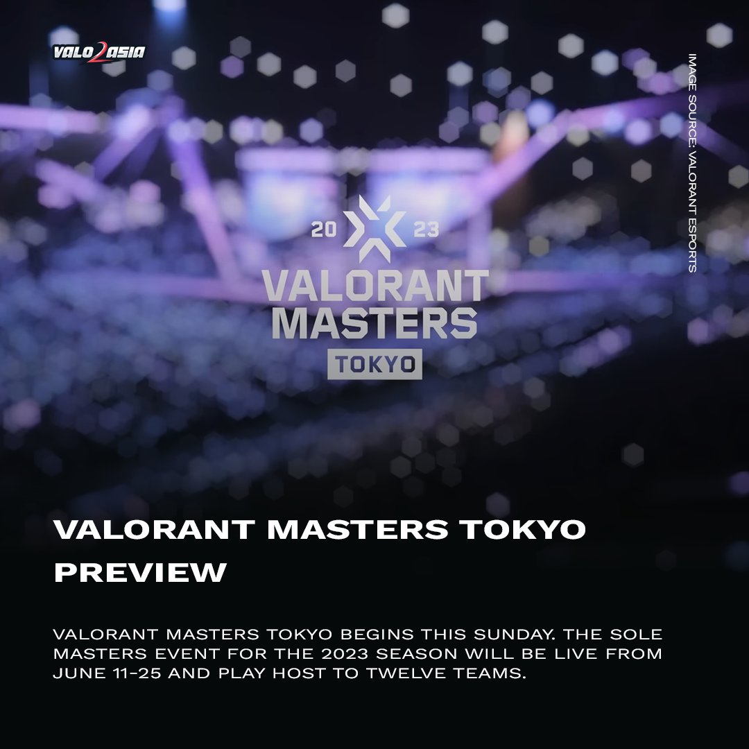 VALO2ASIA on Twitter: "With #VALORANTMasters Tokyo kicking off this Sunday, VALO2ASIA presents a ...