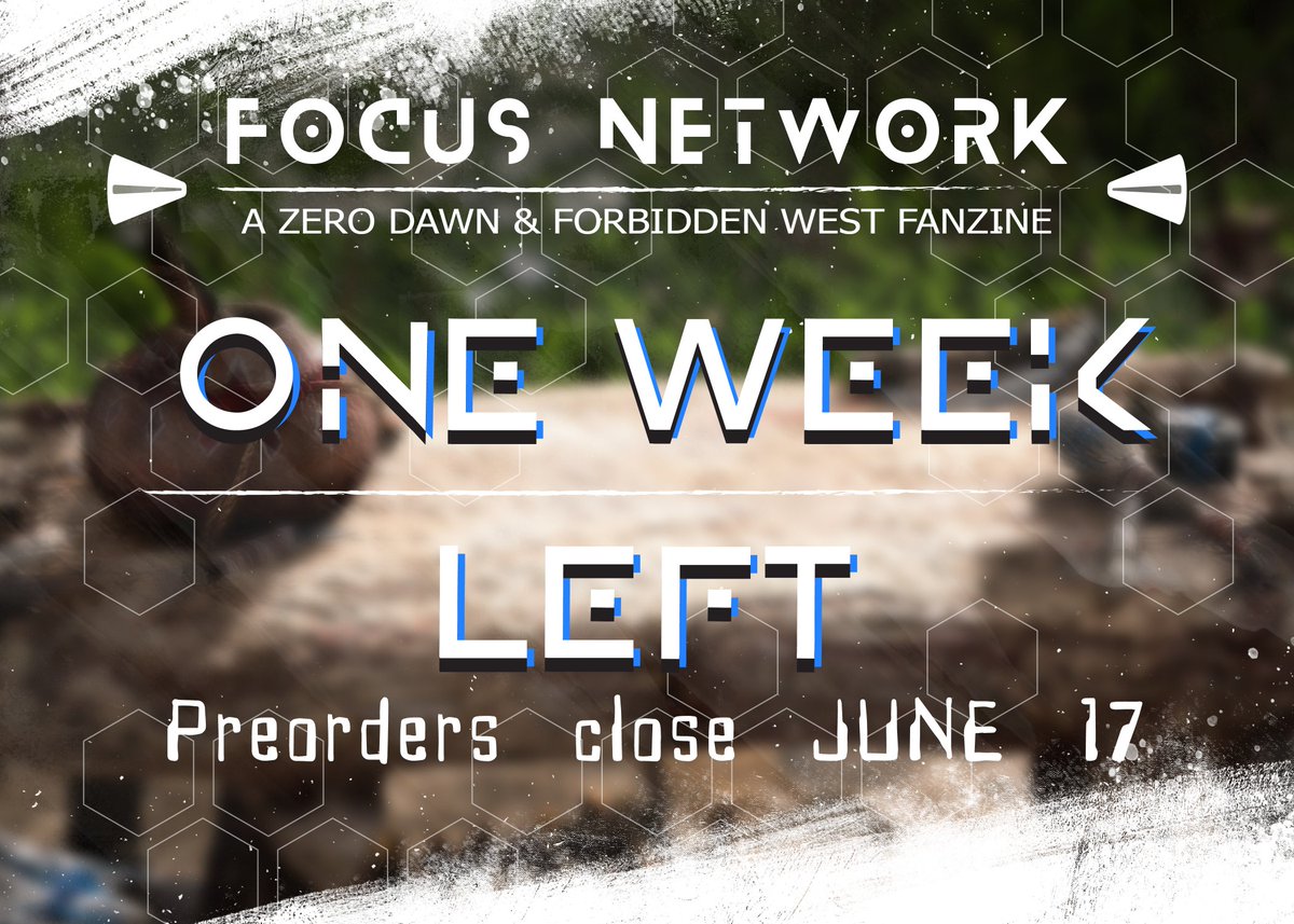 Focus Network: A Horizon Zine on Twitter: "ONE WEEK to secure your copy of Focus Network, a ...