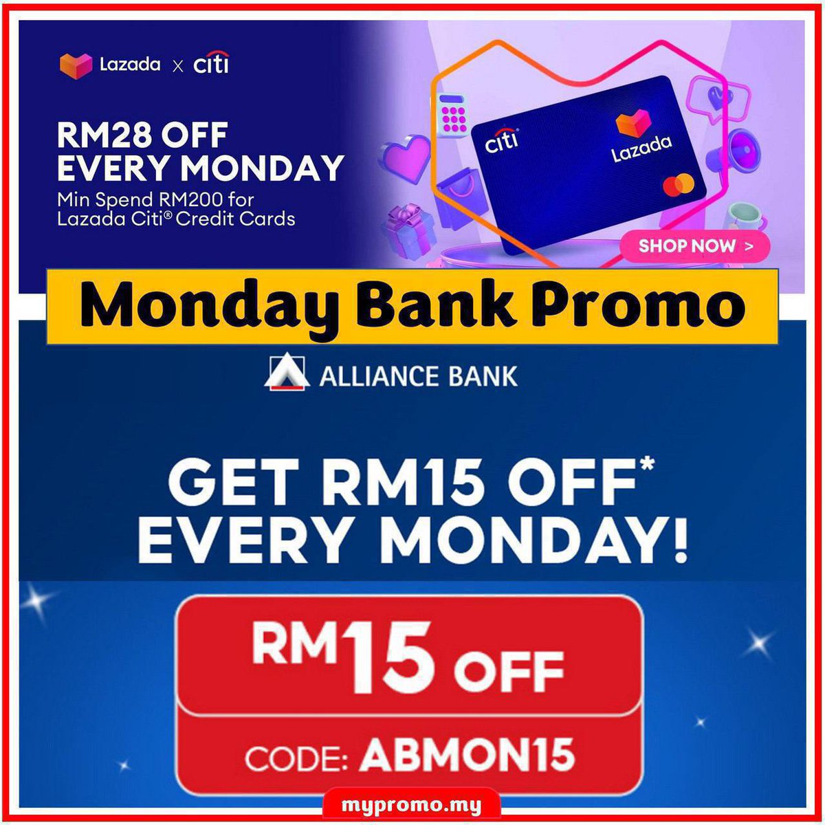 mypromo.my on Twitter: "Monday Bank Promotions 1. Lazada Citi Card Voucher • RM28 Off min spend ...