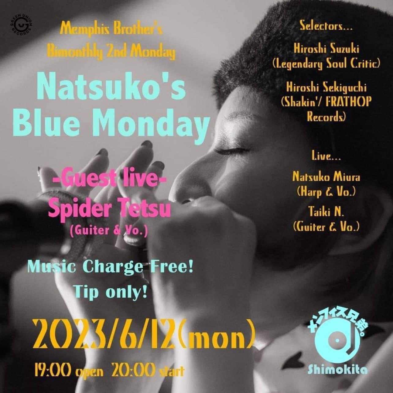 Spider Tetsu OT on Twitter: "今夜6/12(月)下北沢『メンフィス兄弟』Natsuko(HV) / Spider Tetsu(GV)20:00- Tip https ...