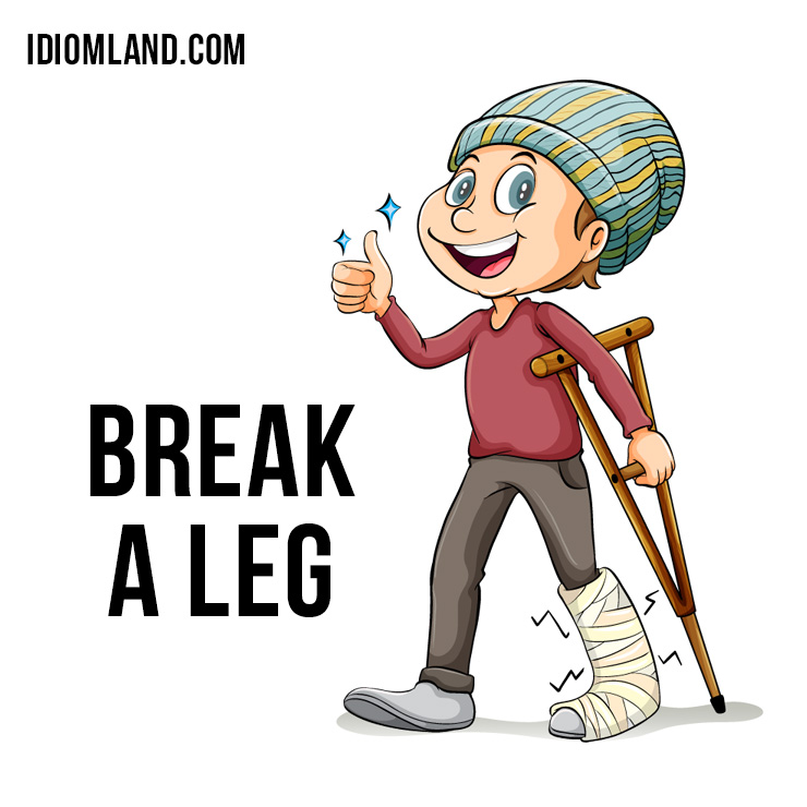 Nathaniel Thinyane On Twitter RT idiomland Break A Leg Means nathaniel-thinyane-on-twitter-rt-idiomland-break-a-leg-means