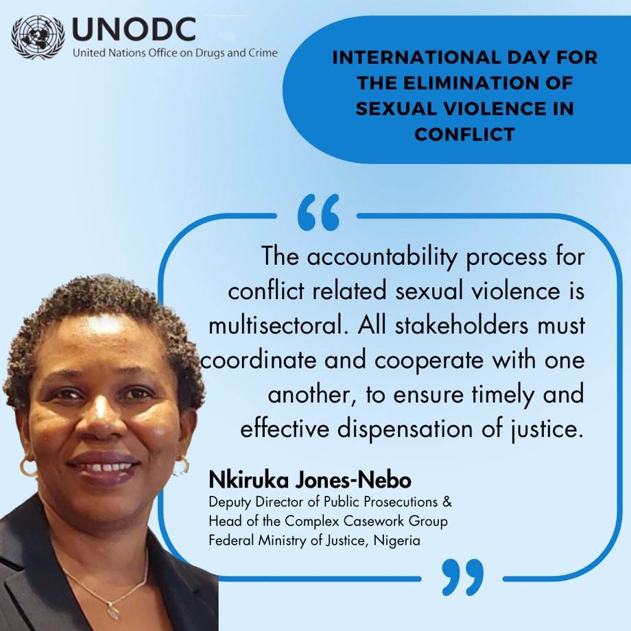 UNODC Nigeria on Twitter: "“The accountability process of conflict related sexual violence is ...