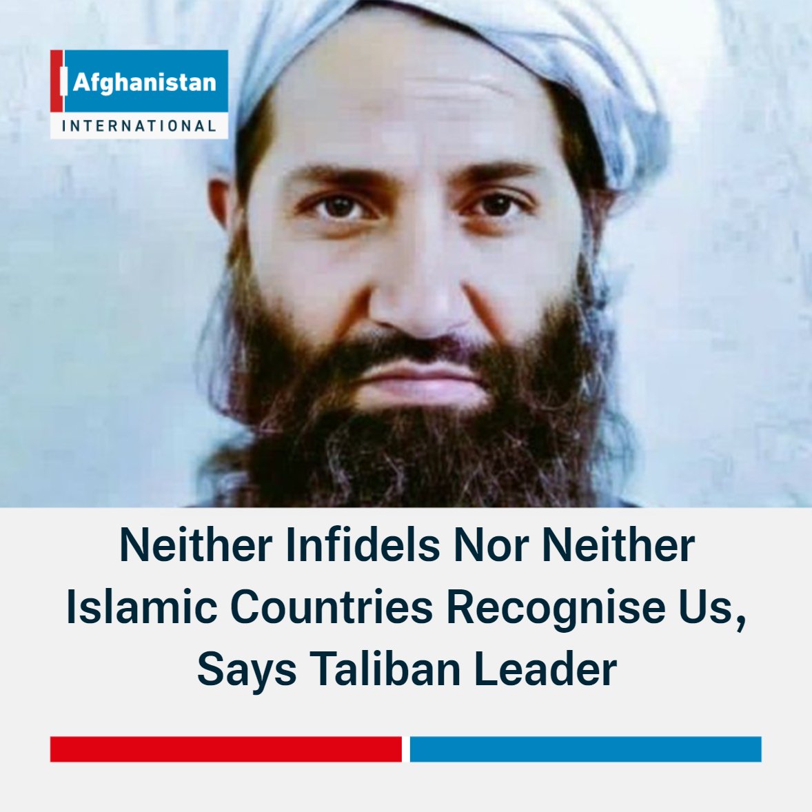 Afghanistan International English On Twitter The Taliban Leader