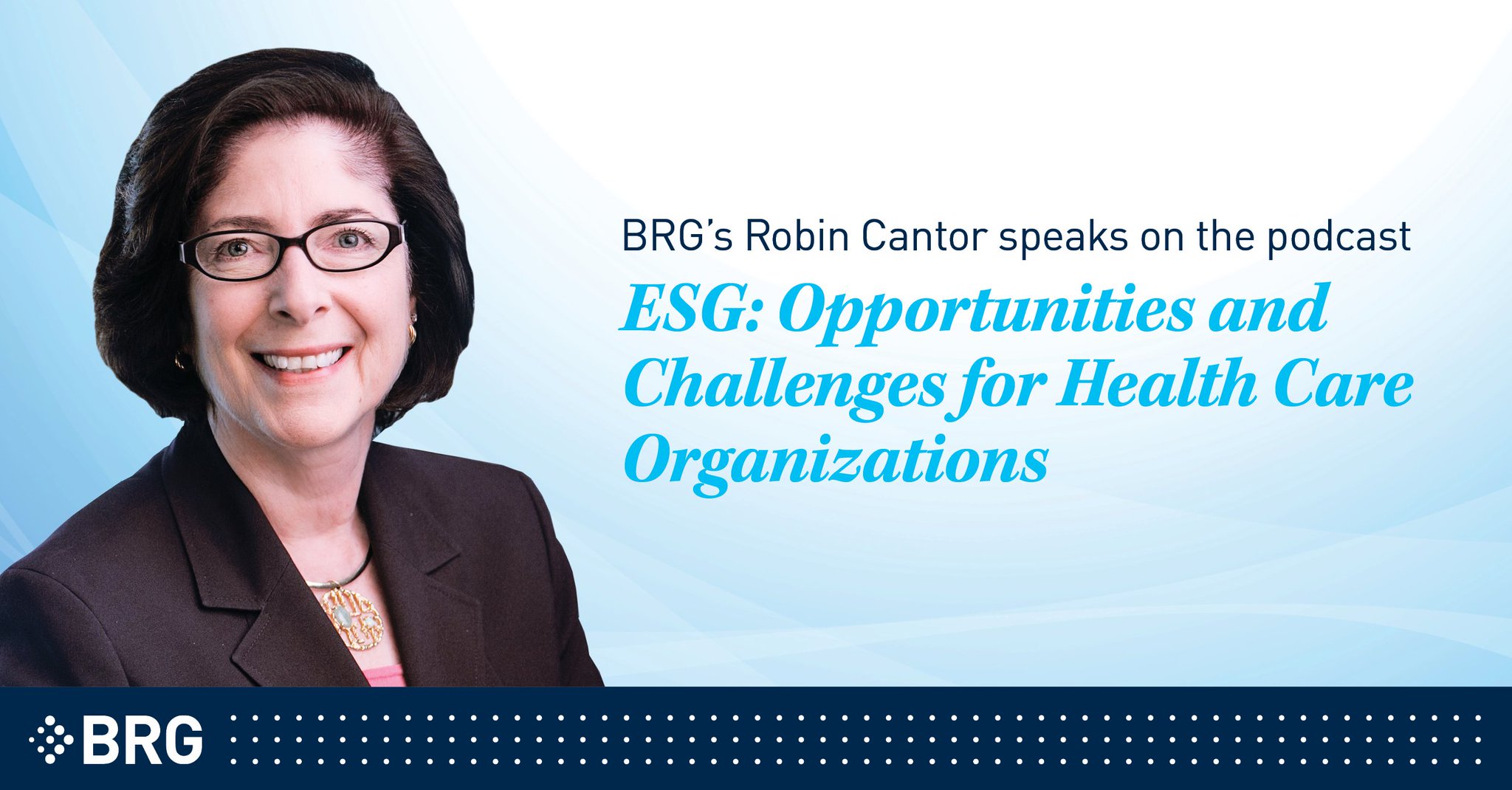 BRG on Twitter: "BRG's Robin Cantor & Michael Fine @WyattLLP discuss how healthcare ...