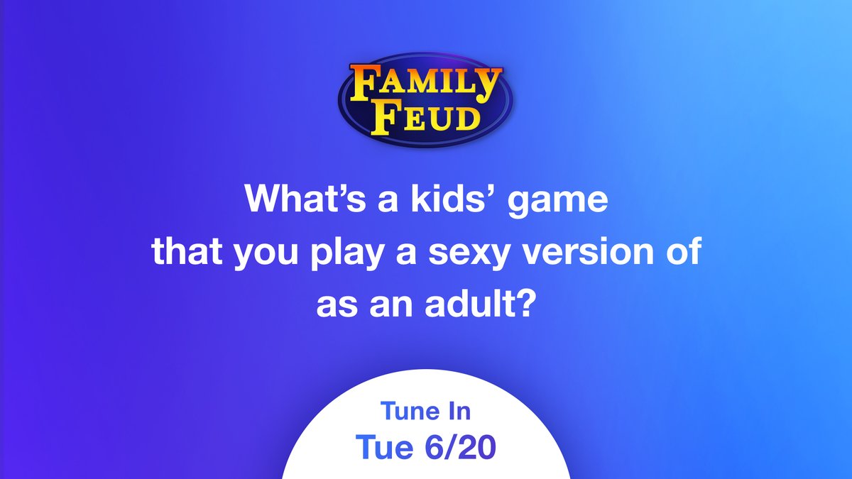 Family Feud on Twitter: "TOP 5 answers are on the board! 🌪😘👀 Tune in ...