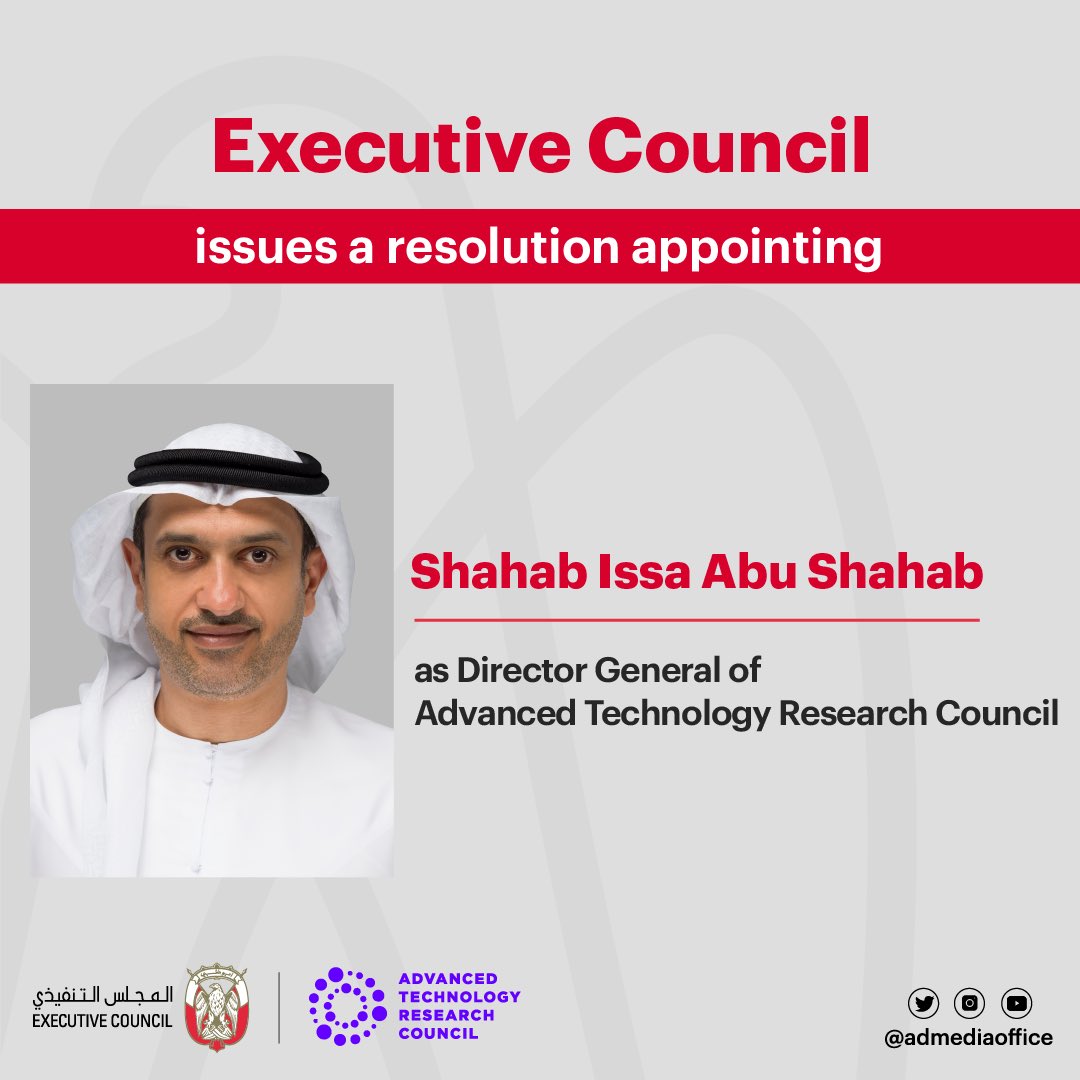 مكتب أبوظبي الإعلامي on Twitter: "Abu Dhabi Executive Council has issued a resolution appointing ...