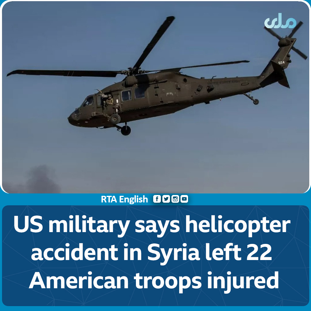 RTA English on Twitter: "A helicopter accident in northeastern #Syria over the weekend left 22 # ...