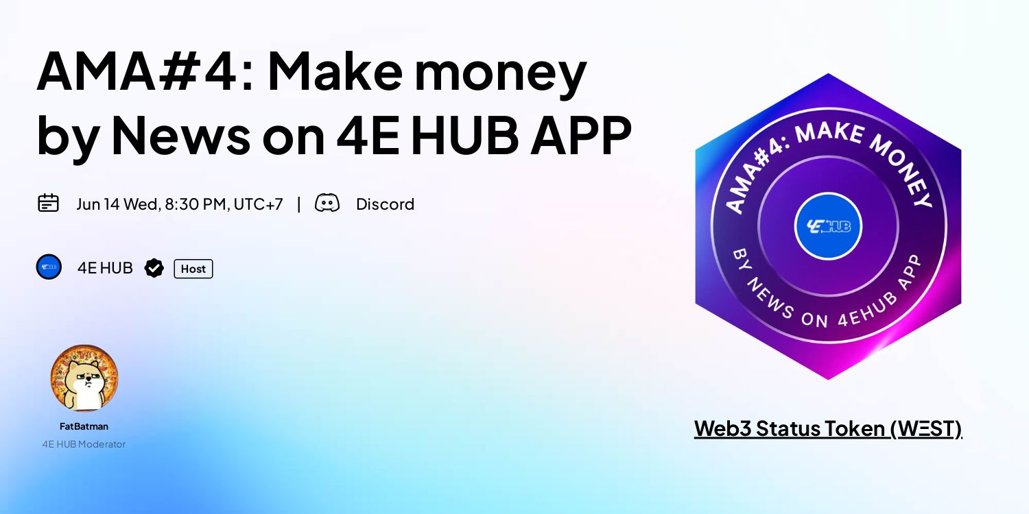 4E HUB on Twitter: "AMA#4: How to make money, have a chance through News on 4E HUB App 🗣 Speaker ...