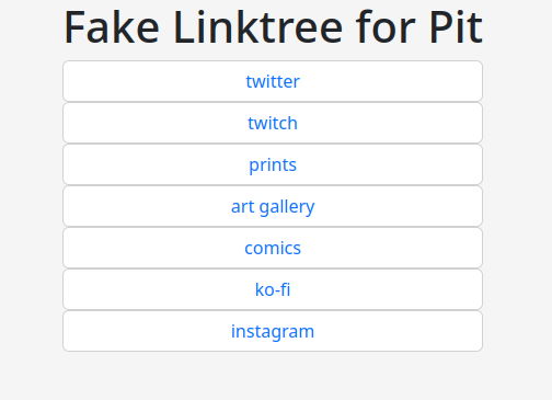 Pit - Punished Artist on Twitter: "I made a fake linktree B) https://t.co/5Ld9A3tcje" / Twitter