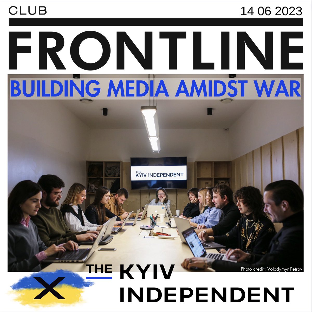 Frontline Club on Twitter: "Tonight *Sold Out* the support for our friends @KyivIndependent is ...