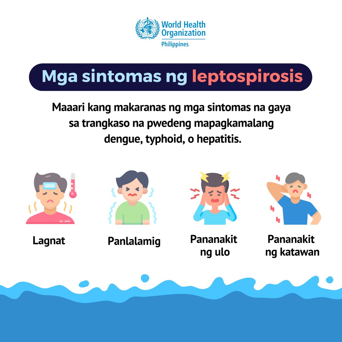 World Health Organization Philippines on Twitter: "Tag-ulan na! 🌧️ Ang paglusong sa baha ay ...