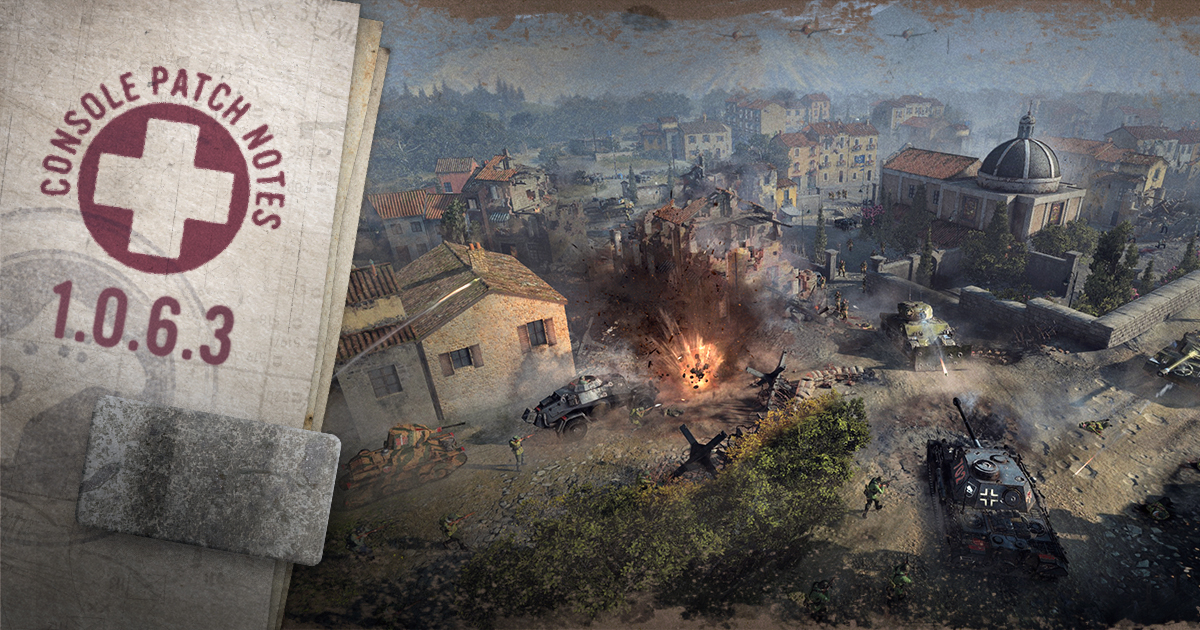 Company Of Heroes on Twitter: "🚨 ATTENTION CONSOLE PLAYERS 🚨 #N#The 1.0.6.3 CoH3 console hotfix ...