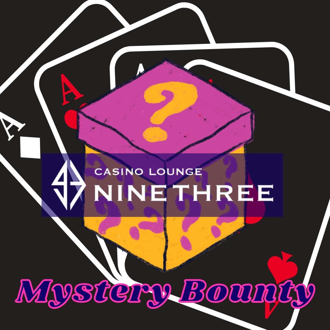 カジノラウンジ NINE THREE on Twitter: "ミステリーバウンティ プレイヤーを飛ばすとバウンティチップゲット！ チップ1枚につき1回トランプの中から1枚を選び 選んだカード ...