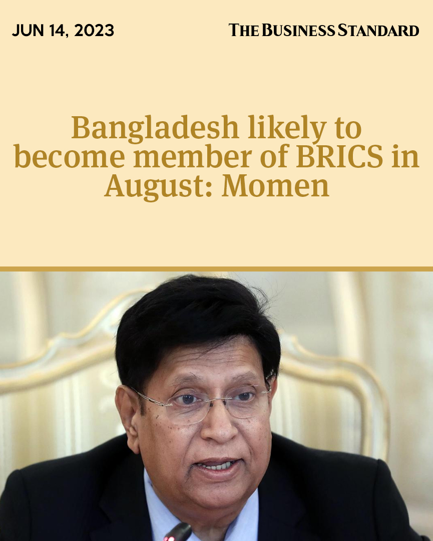 The Business Standard on Twitter: "Bangladesh is likely to become a member of the BRICS in ...