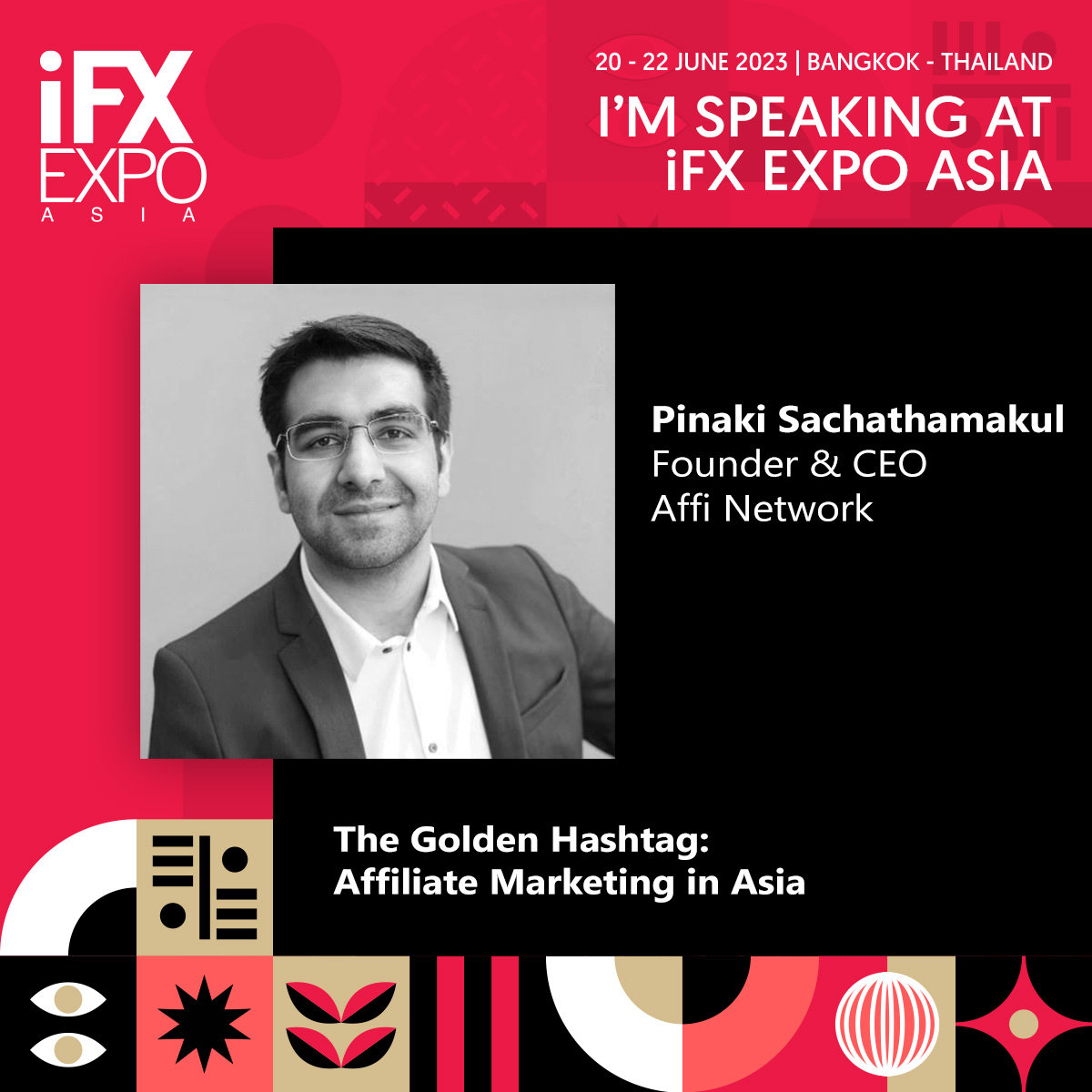Affi Network on Twitter: "Catch our Founder @pinakisachdev at @iFXEXPO on June 22nd, 2023 to ...
