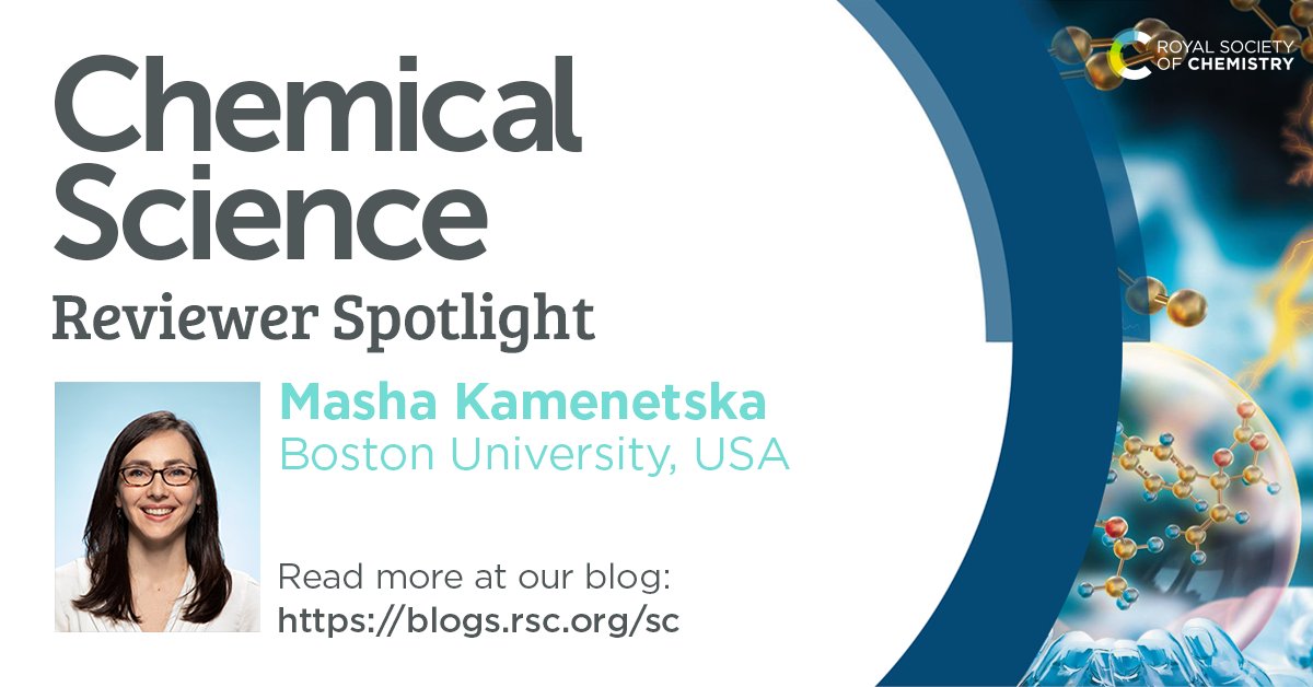 Chemical Science on Twitter: "The first #ChemSciReviewers for the June edition is Masha ...