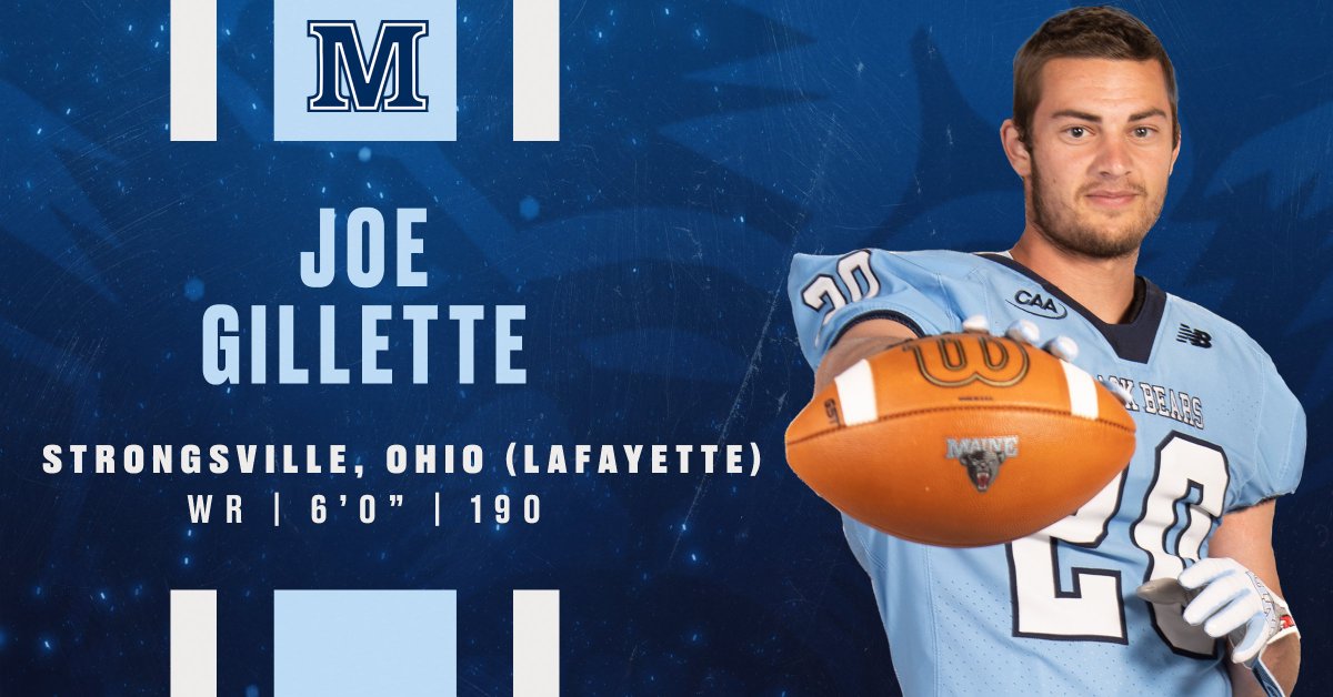 Maine Football on Twitter: "Welcome to the FaⓂ️ily! Joe Gillette WR | 6-0 | 190 lbs Strongsville ...