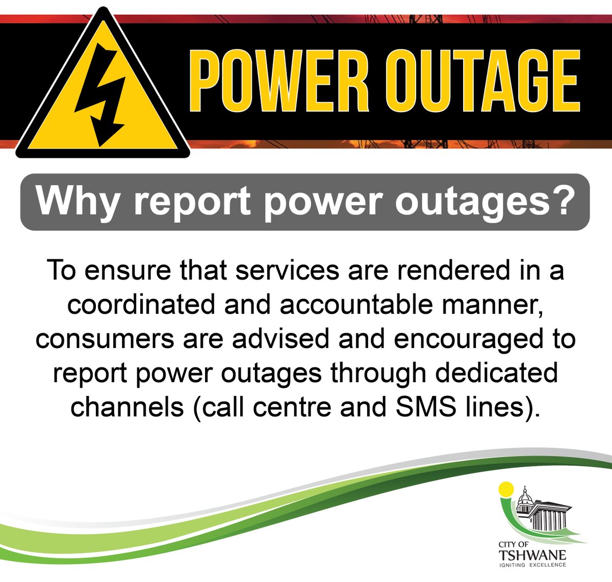 City of Tshwane on Twitter: "Why report power outages?"