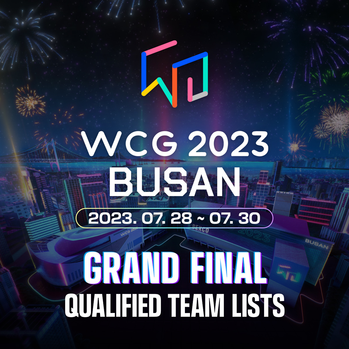 World Cyber Games (WCG) on Twitter: "Introducing the qualified team lists for the WCG 2023 BUSAN ...