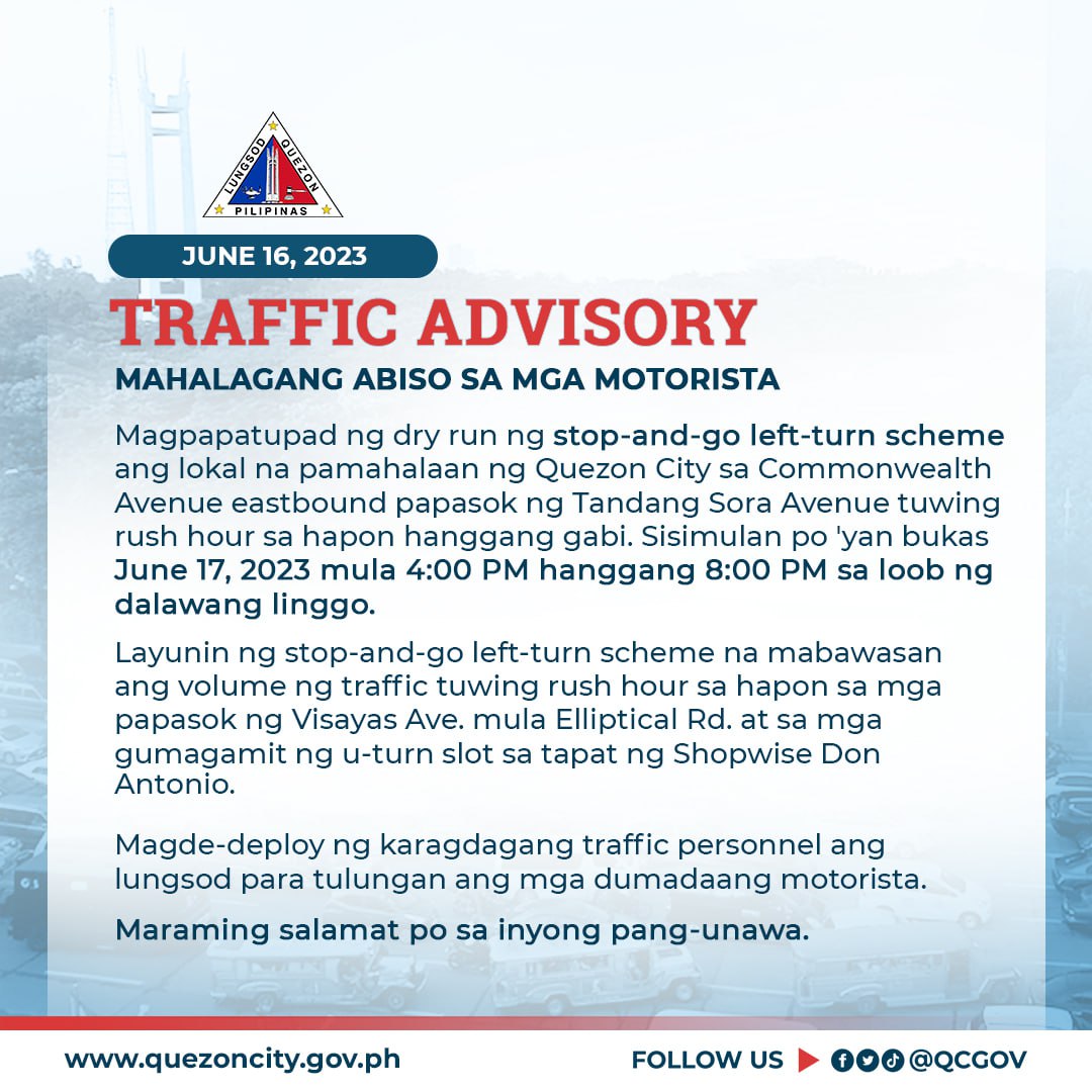 Quezon City Government on Twitter: "MAHALAGANG ABISO SA MGA MOTORISTA Magpapatupad ng dry run ng ...