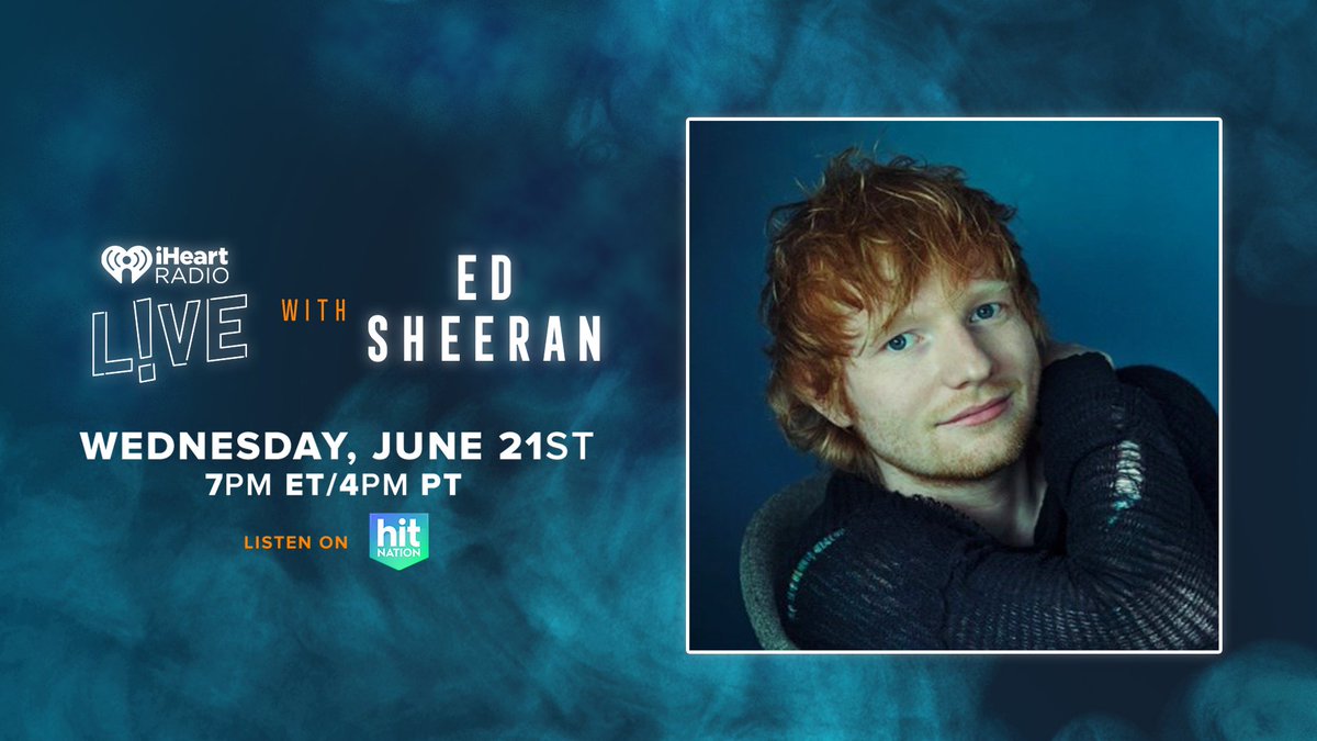 Ed Sheeran Hq On Twitter Catch Eds Iheartradio Live Special On June