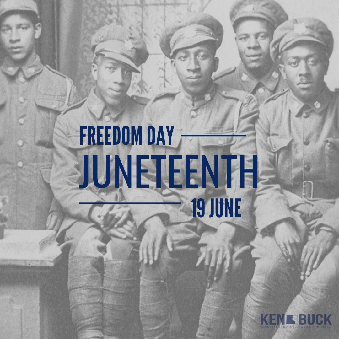 Rep. Ken Buck on Twitter: "On June 19, 1865 — two years after the Emancipation Proclamation was ...