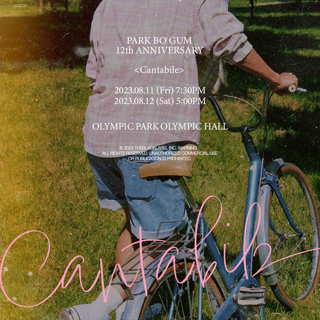 THEBLACKLABEL on Twitter: "PARK BO GUM 12th Anniversary 2023.08.11 (Fri) 7:30PM 2023.08.12 (Sat ...