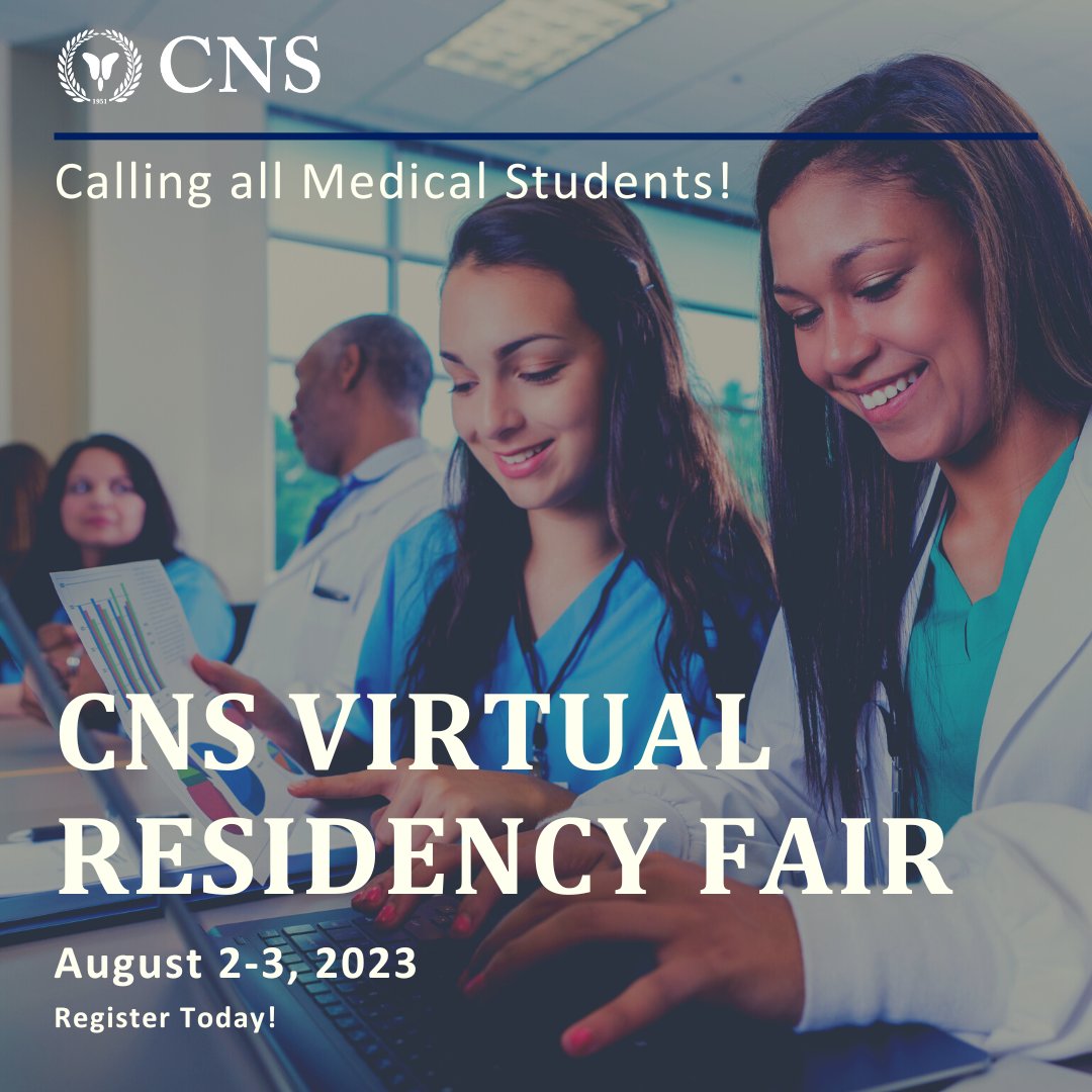 CNS on Twitter: "Registration is now open for the 2023 CNS Virtual Residency Fair! Perfect for # ...