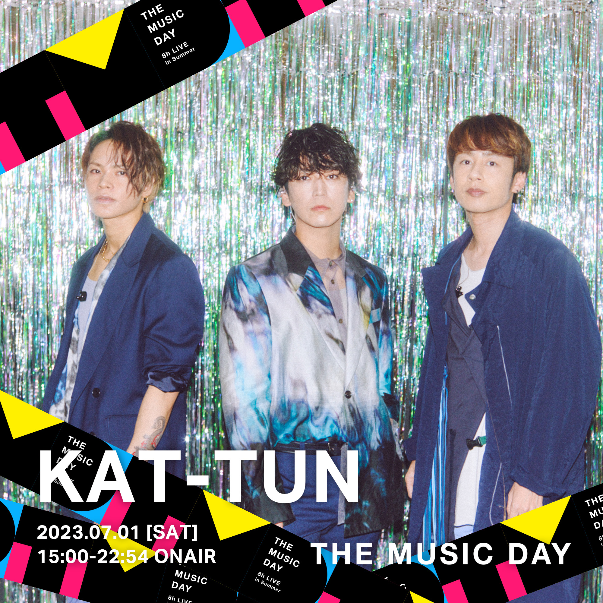 The Music Day2023 7月1日放送 On Twitter 【kat Tun】のバックステージフォトを公開! ただいま生放送中