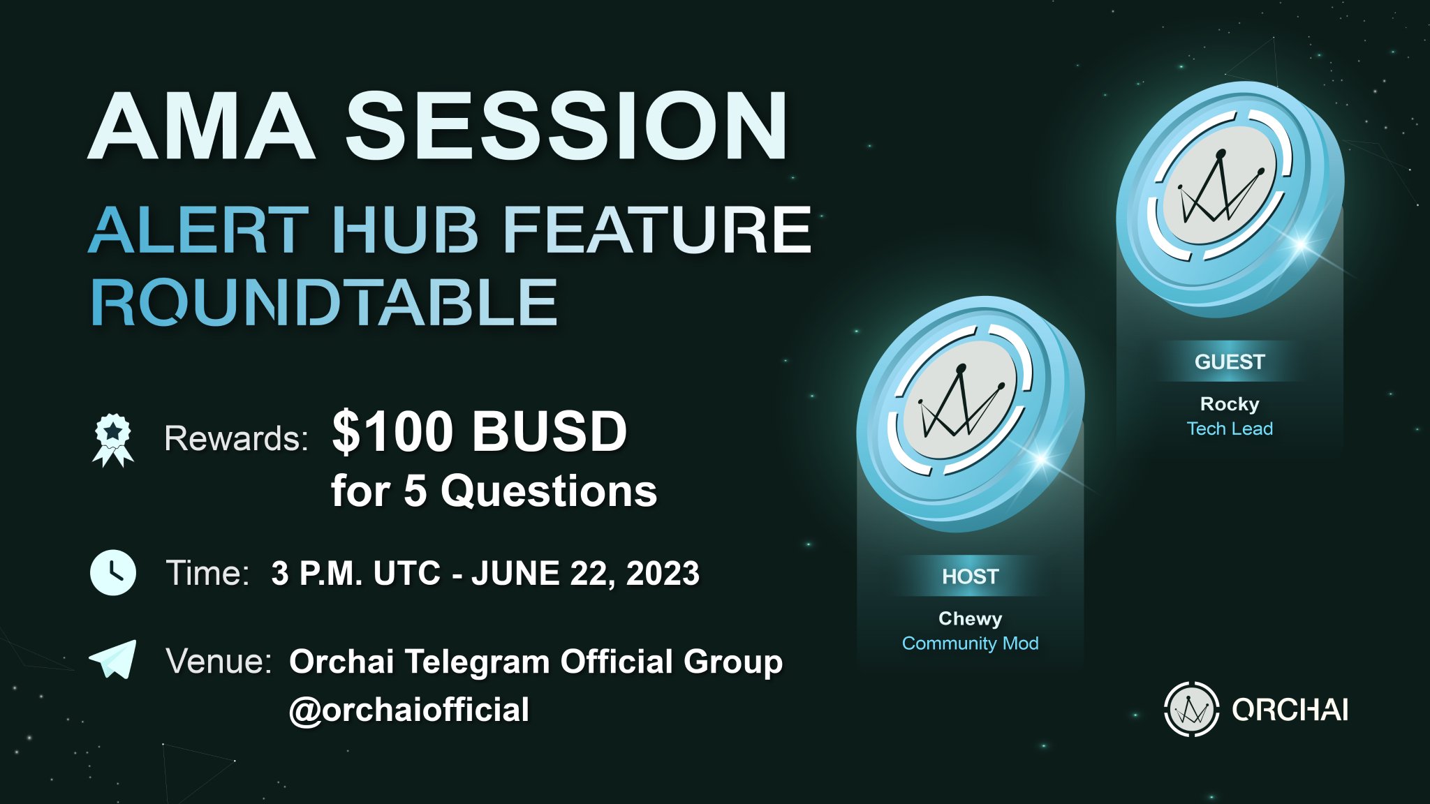 Orchai.io on Twitter: "👑 #AMA SESSION: ALERT HUB FEATURE ROUNDTABLE! 👑 🎁 #REWARDS: 100 $BUSD for ...