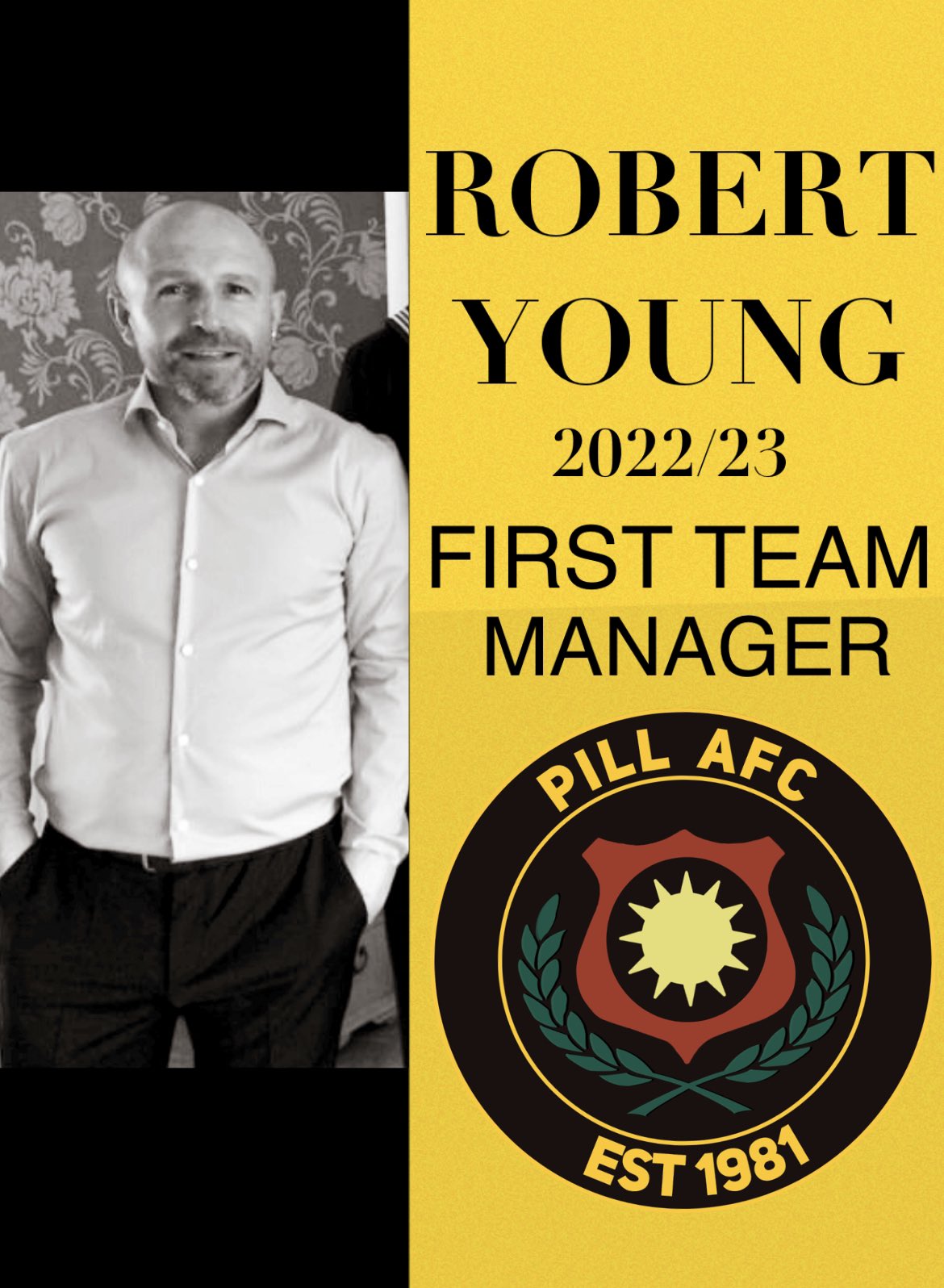 PILL AFC on Twitter: "🟡⚫️ 1st Team Manager ⚫️🟡 We’re delighted to announce that Robert Young ...