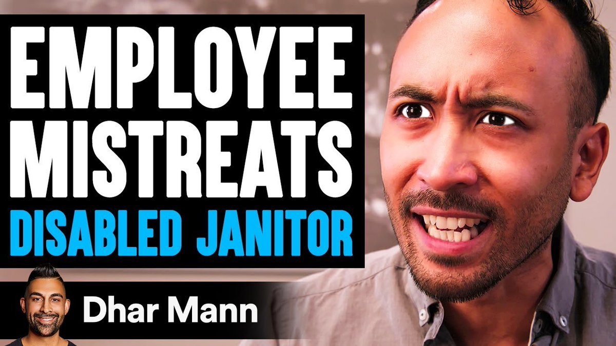 Dhar Mann on Twitter: "Employee MISTREATS DISABLED JANITOR, What Happens Next Is Shocking | Dhar ...