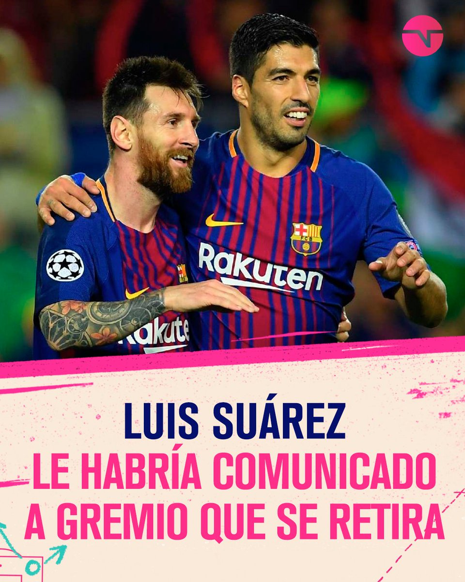 Tnt Sports Argentina On Twitter 🚨 Luis SuÁrez Se RetirarÍa Del FÚtbol