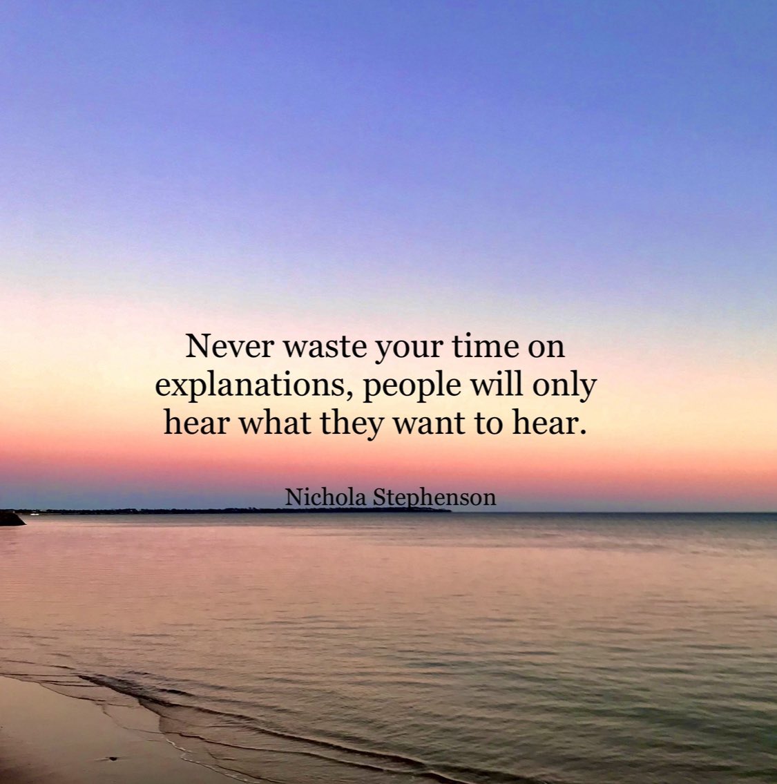 Never Waste Your Time Quotes