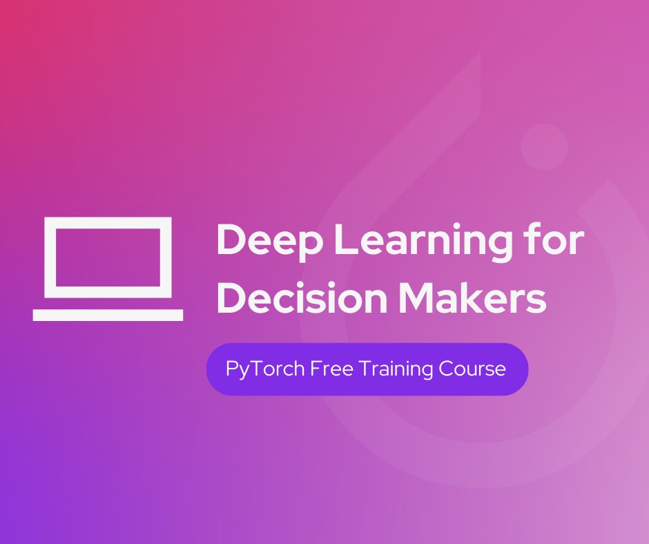 Pytorch On Twitter Free Pytorch Training Alert 🚨 Take This Course From Lftraining And Learn 9839